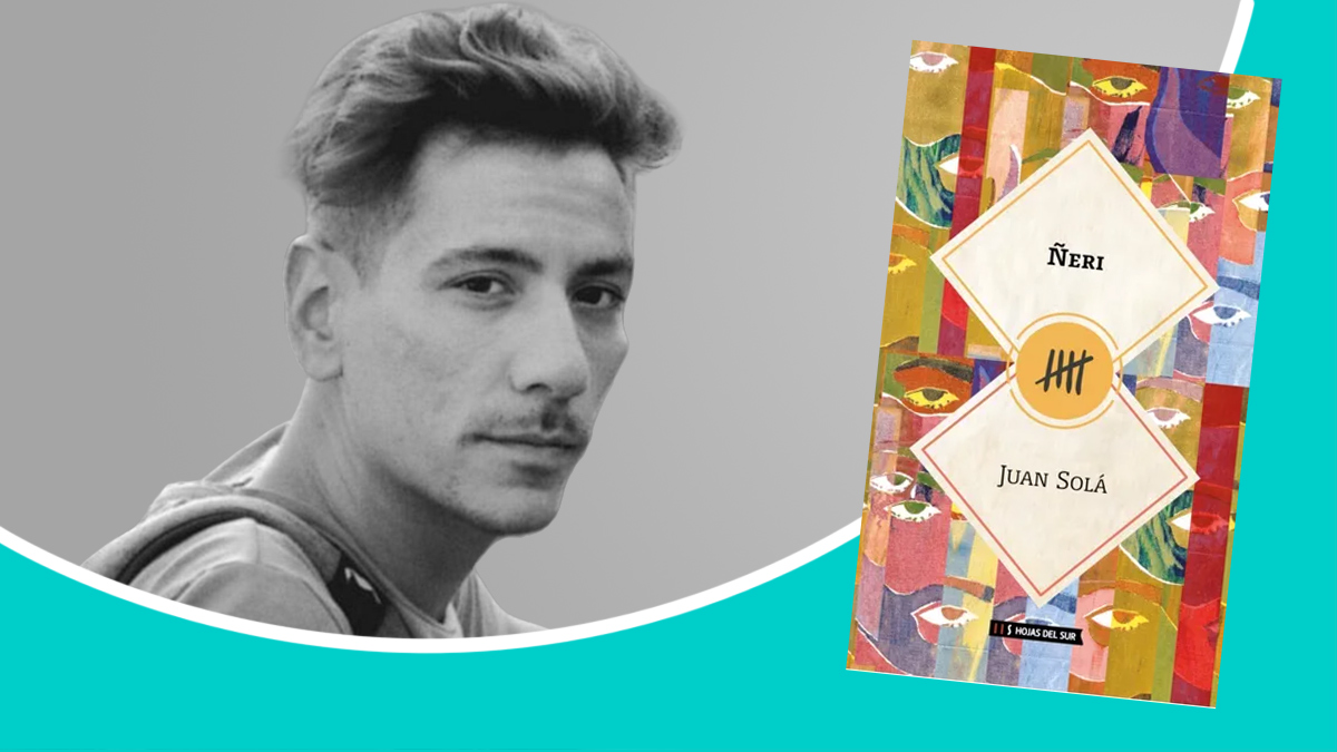 Ñeri de Juan Solá: la cara oculta de la sociedad | Universo Literario